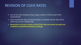 ROAD MAP FOR CENTRAL GOVENMENT HEALTH SCHEME | PPT