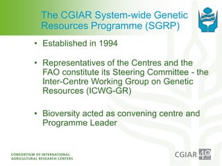 CGIAR and FAO: Joining forces on genetic resources | PPTX