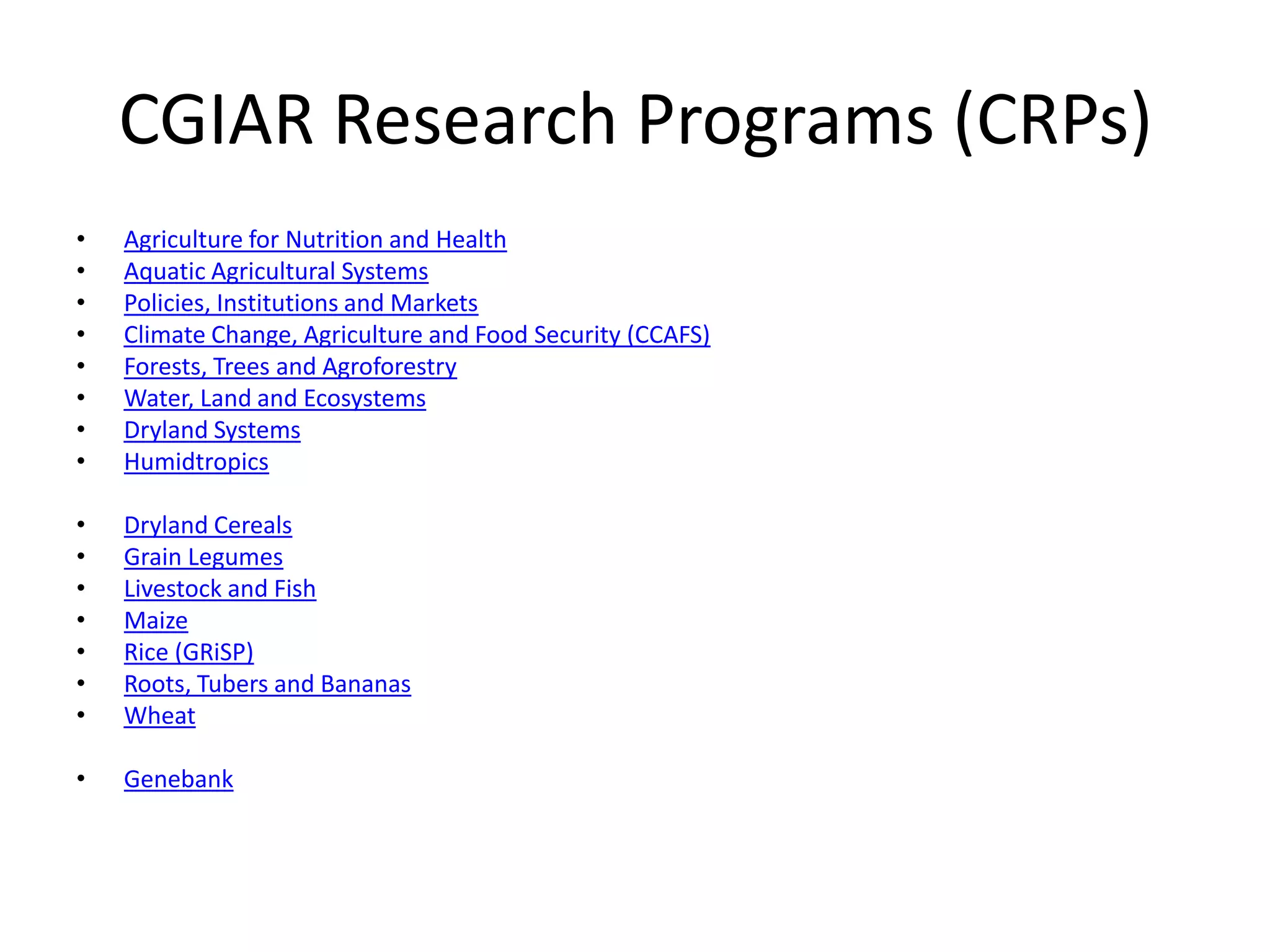 CGIAR reform and approaches to climate smart innovations that ensure ...