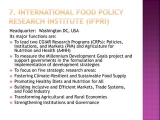 CGIAR RESEARCH CENTERS ALONG WITH THEIR HEADQUARTER AND MAJOR FUNCTIONS ...