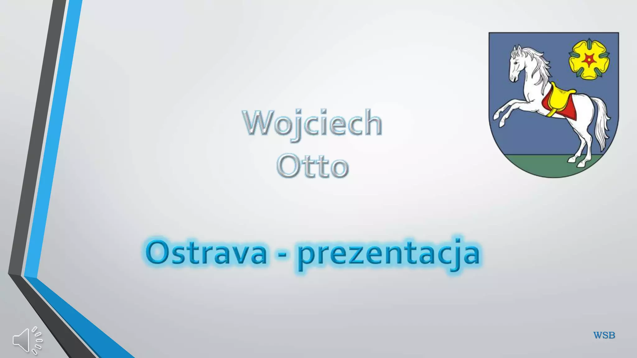 Ostrava wojciech otto | PPTX