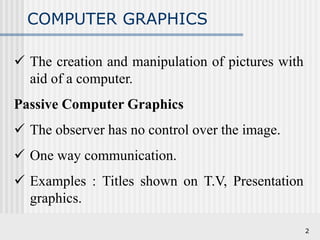 introduction to computer graphics with latest trends | PPT