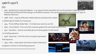 Cgi timeline | PPTX | Computer Animation | Computer Software and ...