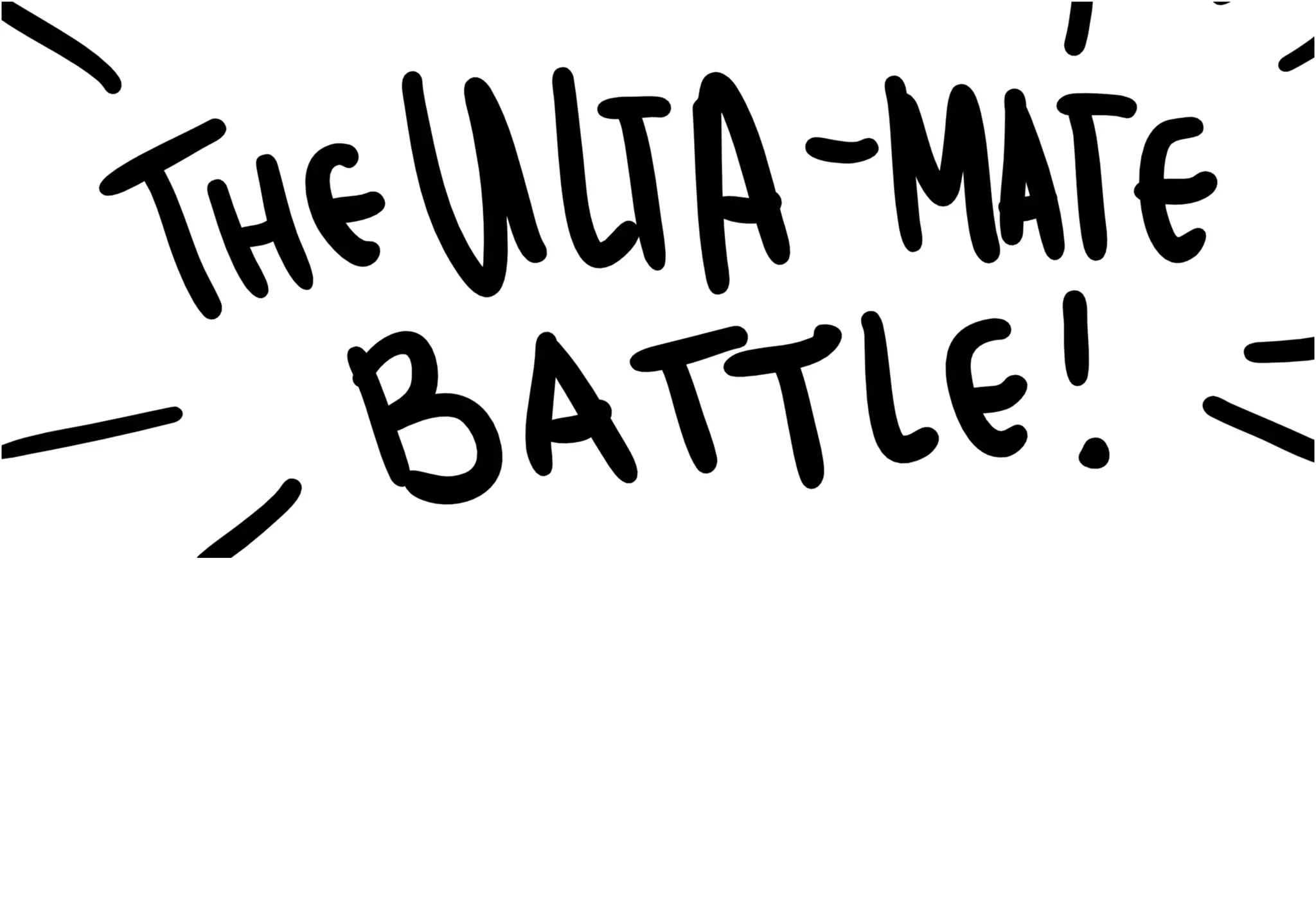 The Ulta-mate Battle! | PPT
