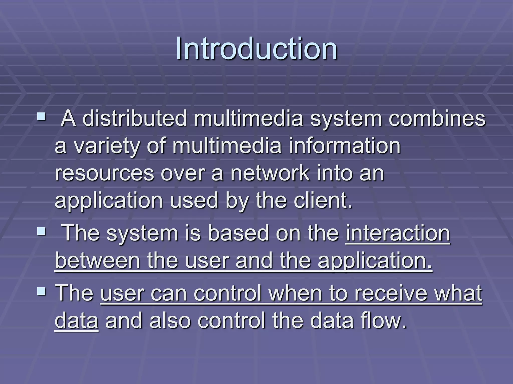 Cgmm presentation on distributed multimedia systems | PPT