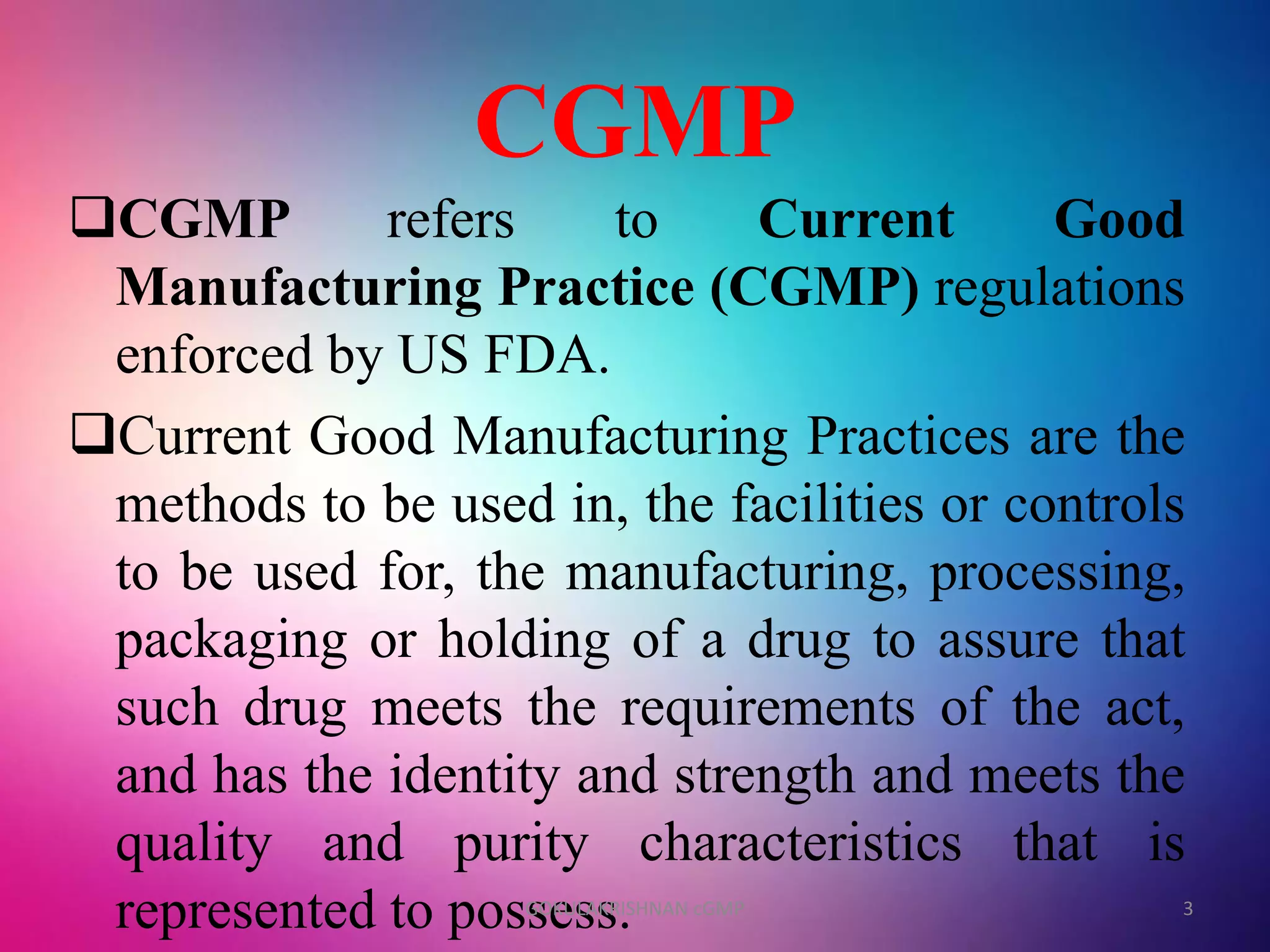 Current Good Manufacturing Practice (cGMP) | PDF