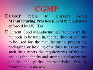 Current Good Manufacturing Practice (cGMP) | PPT