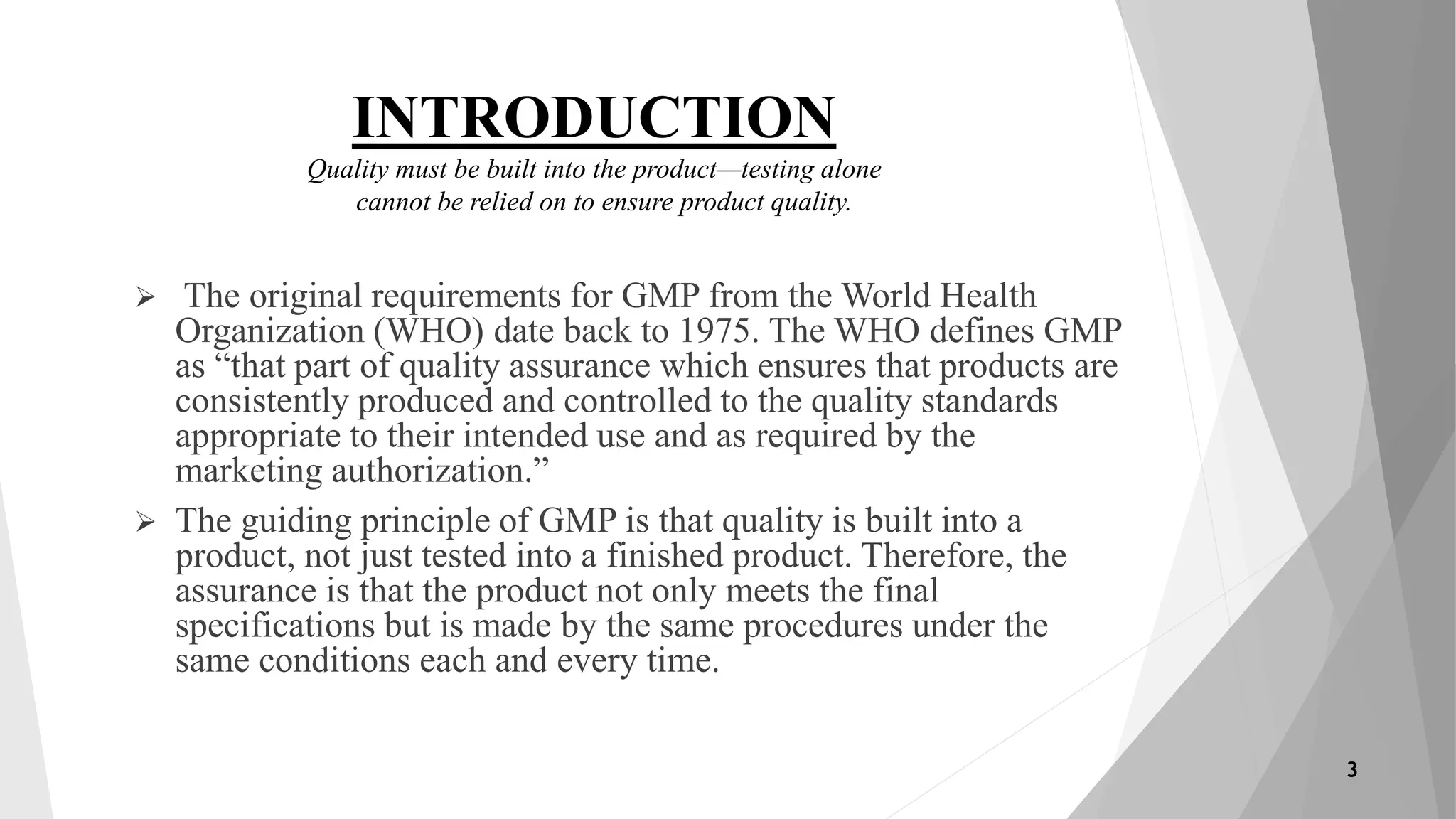 Objectives , policies and principles of cGMP guidelines in ...