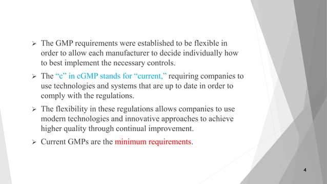 Objectives , policies and principles of cGMP guidelines in ...