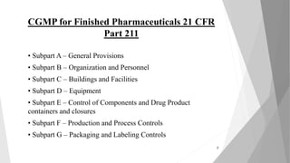 Objectives , policies and principles of cGMP guidelines in ...