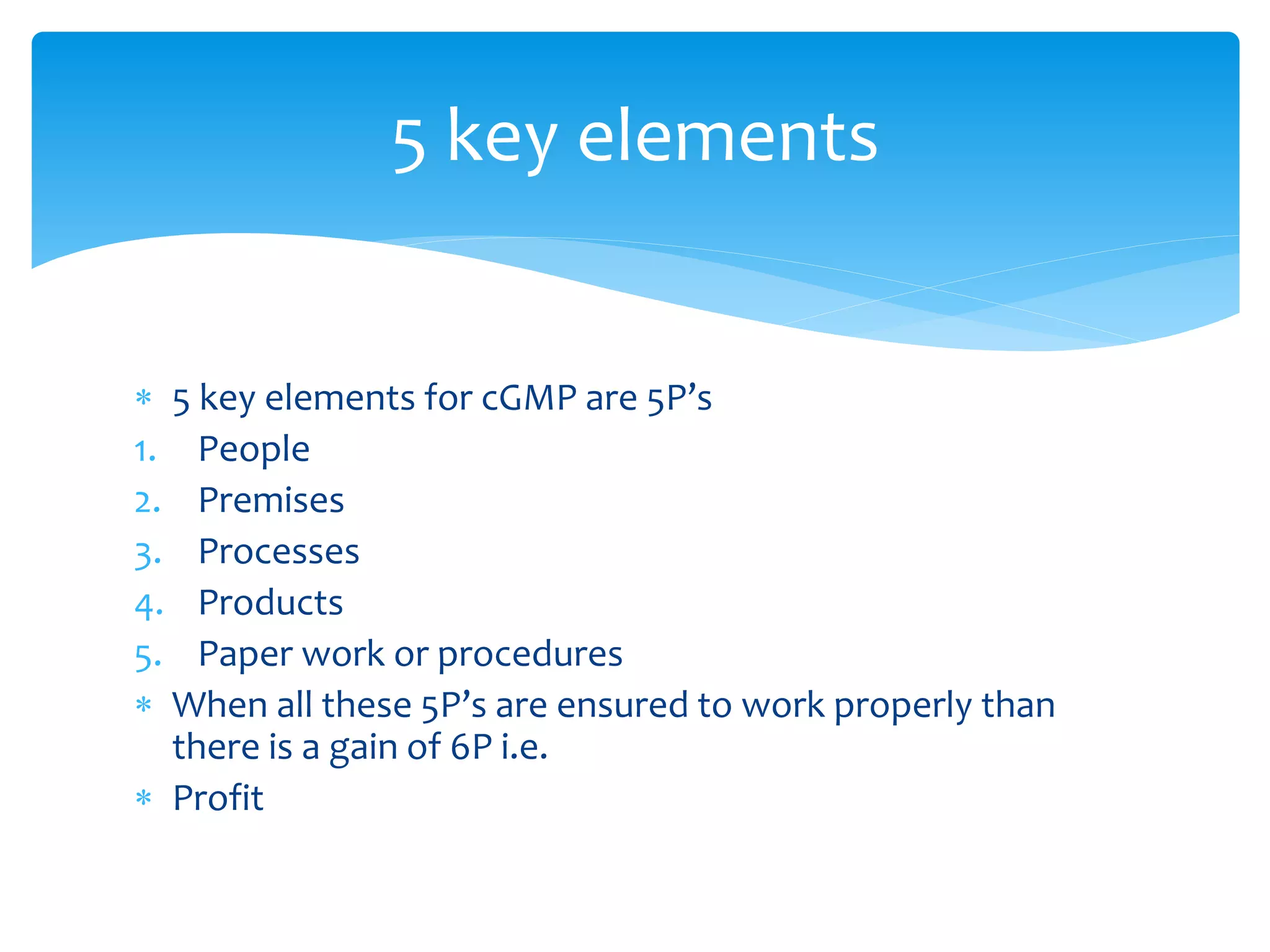 current Good Manufacturing Practices (cGMP) | PPTX