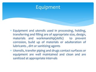 current Good Manufacturing Practices (cGMP) | PPTX
