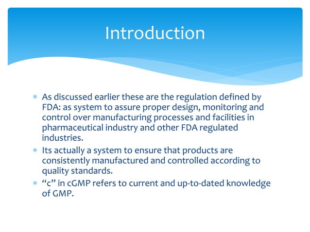 current Good Manufacturing Practices (cGMP) | PPTX