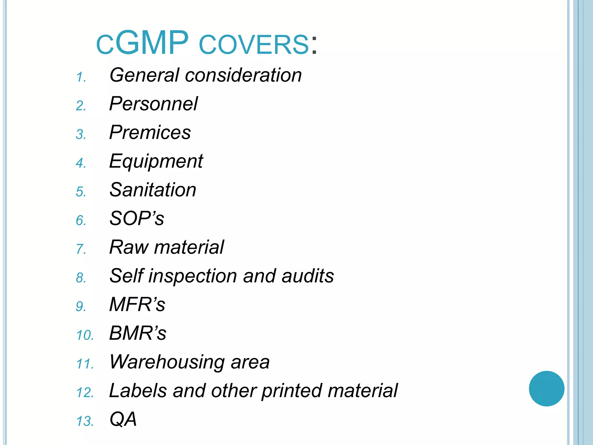 Current Good Manufacturing Practices(cGMP) and industrial management | PPTX