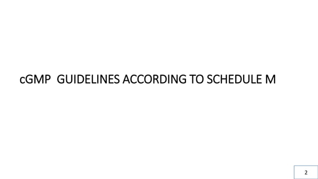 cGMP Guidelines According to Schedule M | PPTX | Manufacturing Industry ...