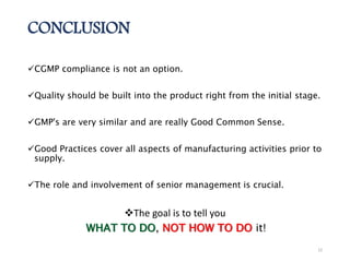 Current Good Manufacturing Practices | PPTX