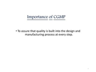 Current Good Manufacturing Practices | PPTX