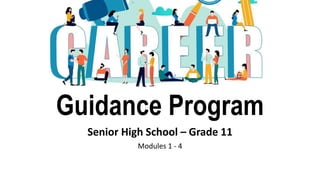 CGP GRADE 11 (MODULE 1-4)-1.pptx