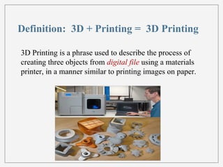 3D Printing | PPT | 3-D Graphics | Computer Software and Applications