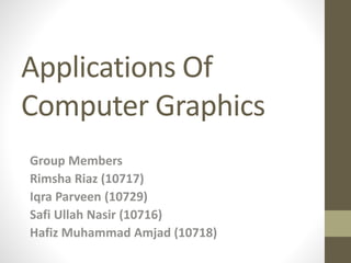Applications Of Computer Graphics | PPTX