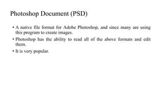 CG presentation image file formats and its types | PPTX