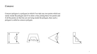 Polygons - Computer Graphics - Notes | PPTX
