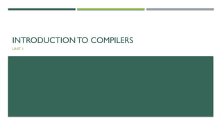 Compiler Design sample PPt -An introduction to design compiler | PPTX
