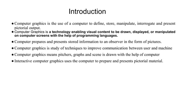 Computer Graphics Introduction, Open GL, Line and Circle drawing algorithm | PPT