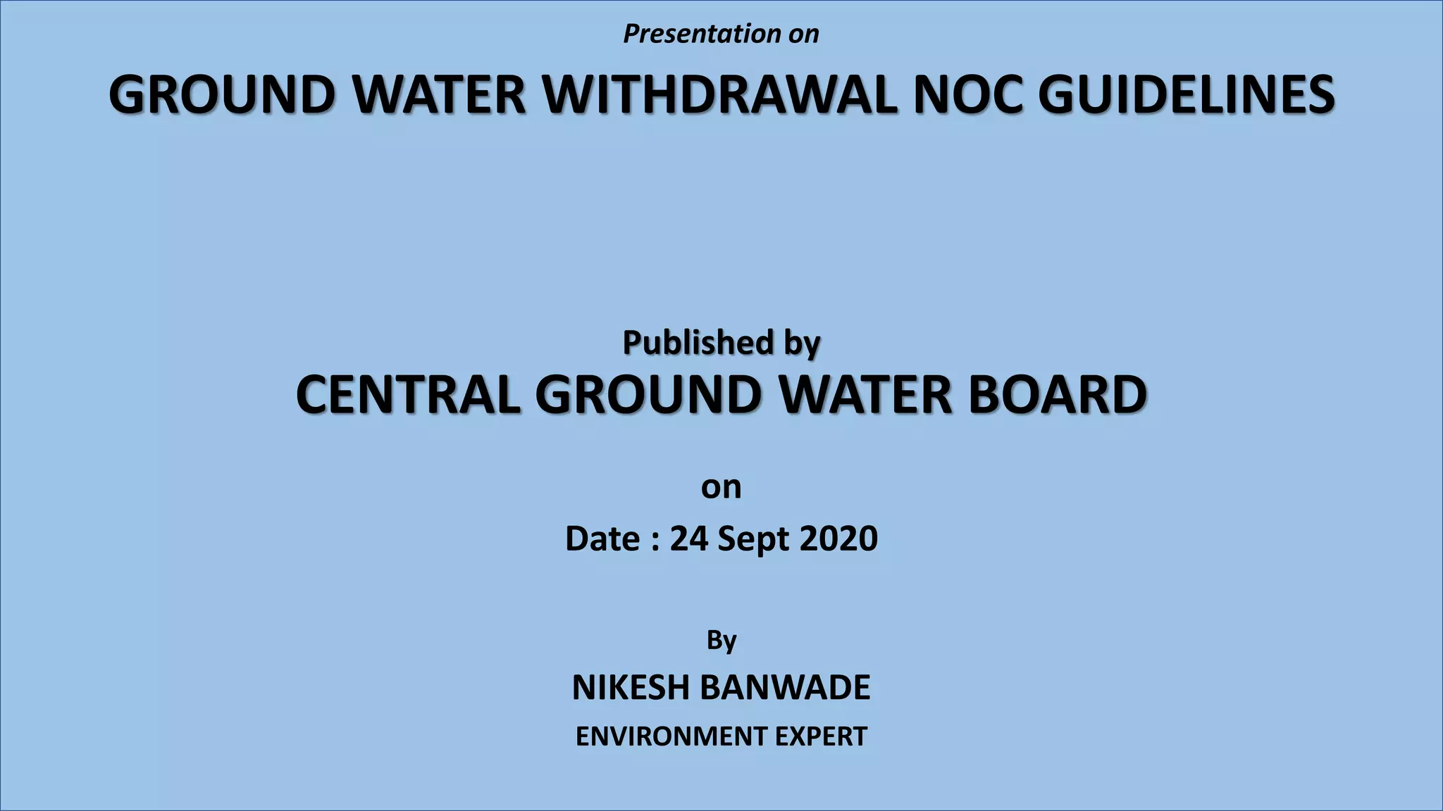 New Central Ground Water Authority (CGWA) guidelines 24 Sept 2020 | PDF