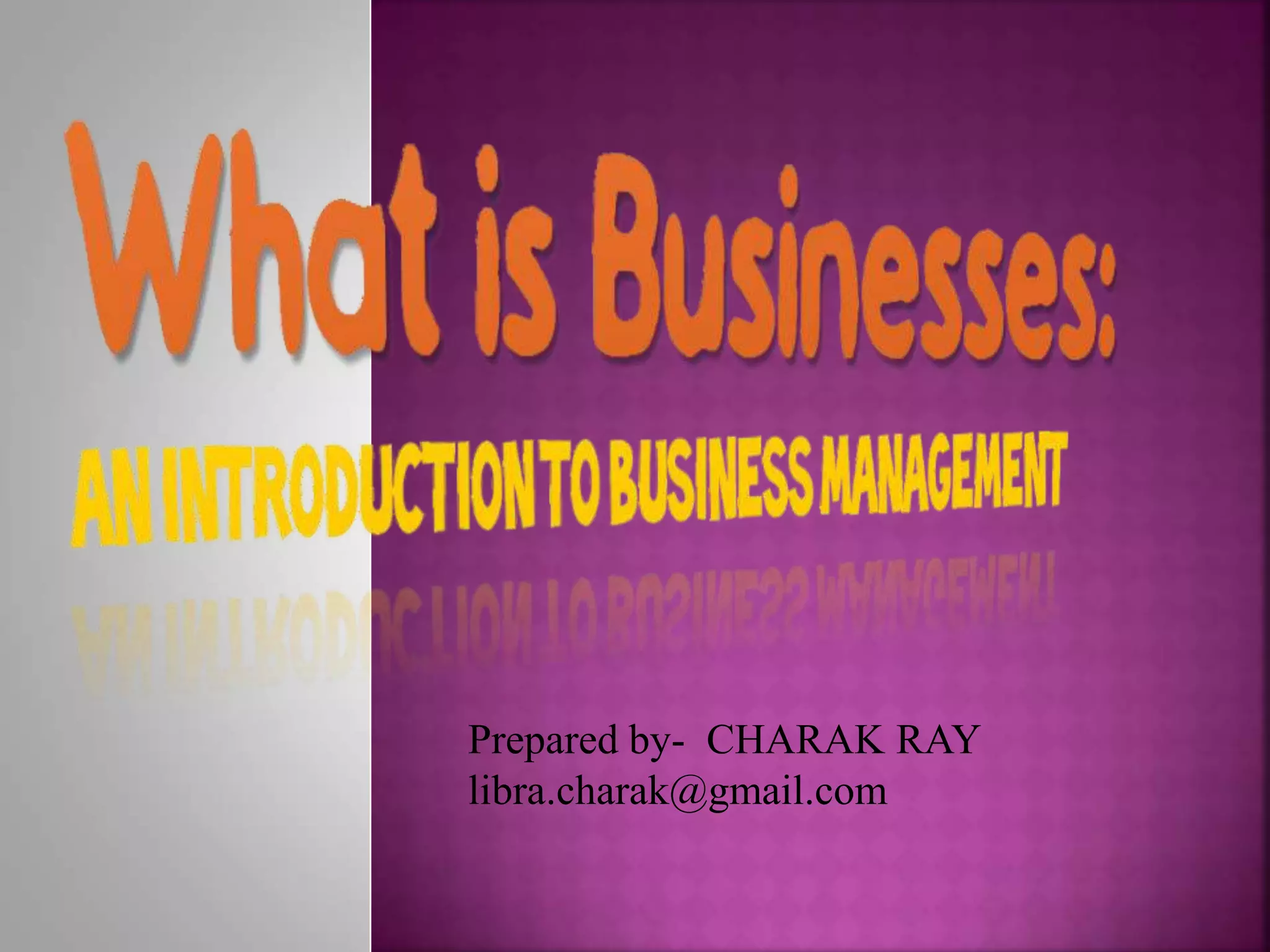 INTRODUCTION TO BUSINESS MANAGEMENT | PPT