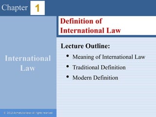 Ch.01 def. of int. law p.1 | PPTX