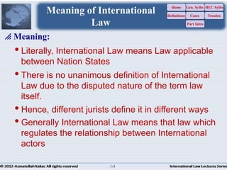 Ch.01 def. of int. law p.1 | PPTX