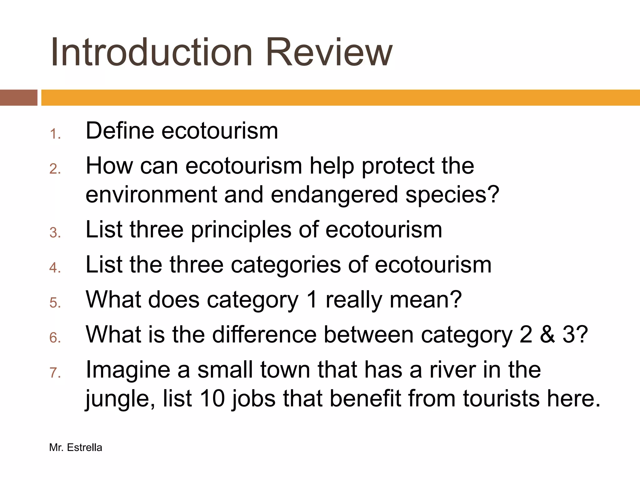 Ch 01 introduction to ecotourism | PPTX