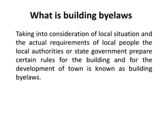 Building Bye laws | PPTX