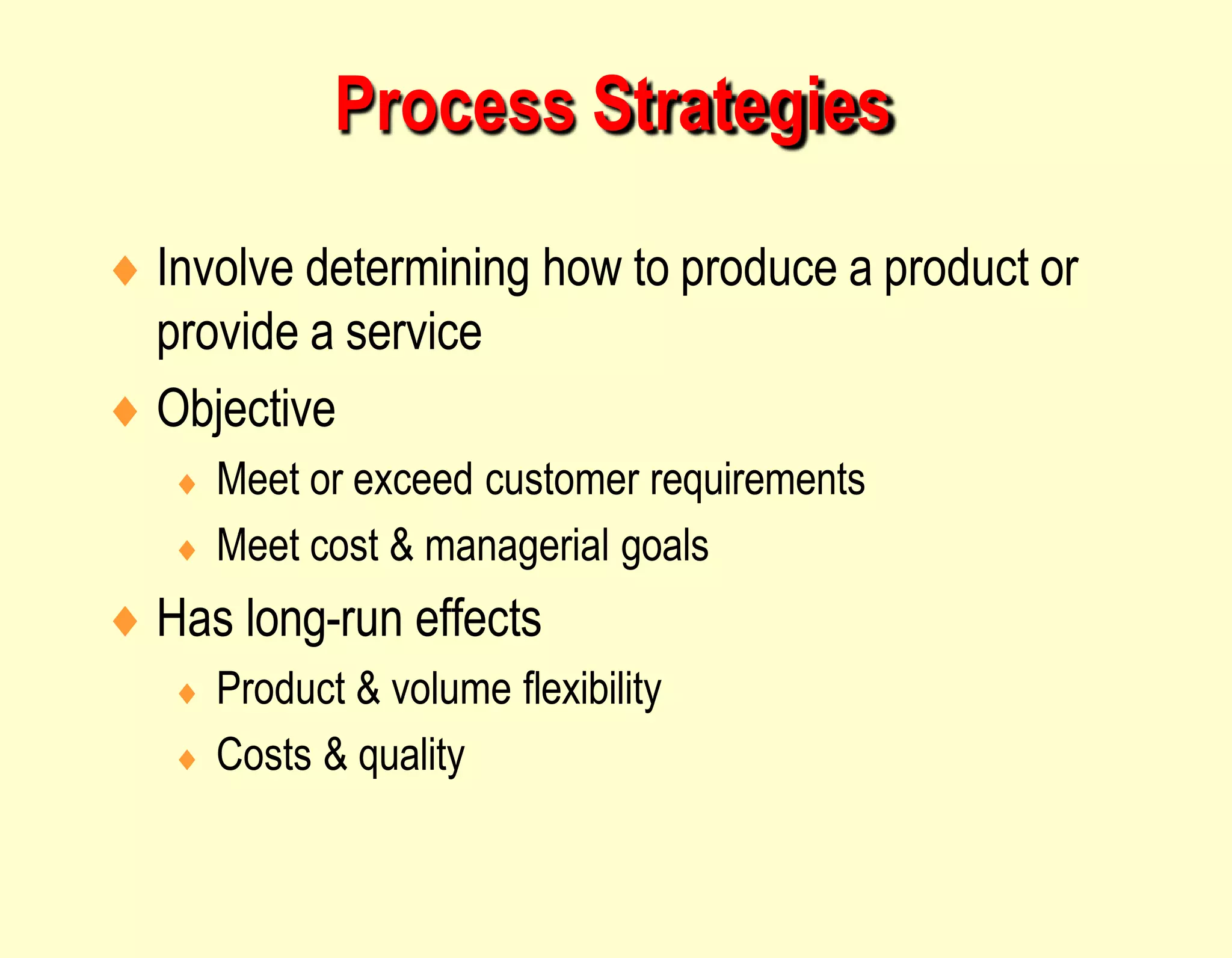 ch-07-process-strategy-chapter-7.pptx