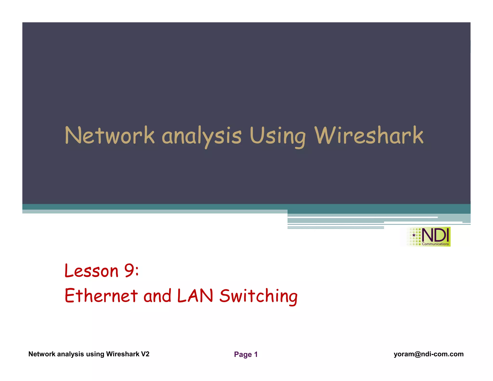 Network Analysis Using Wireshark Chapter 09 ethernet and lan switching | PDF