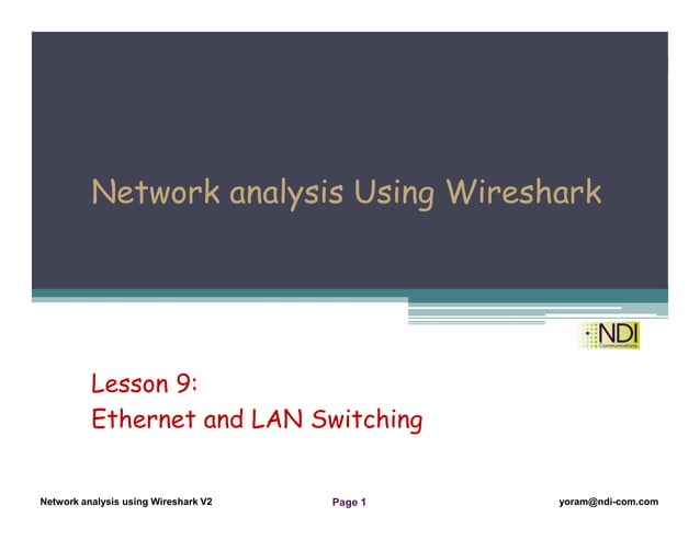 Network Analysis Using Wireshark Chapter 09 ethernet and lan switching | PDF
