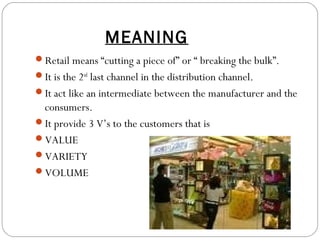 Ch. 1 introduction of retail | PPT