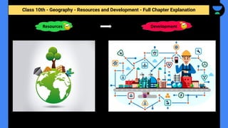 Ch-1-Resources and Development.pdf Notes Geography in ppt and pdf form ...