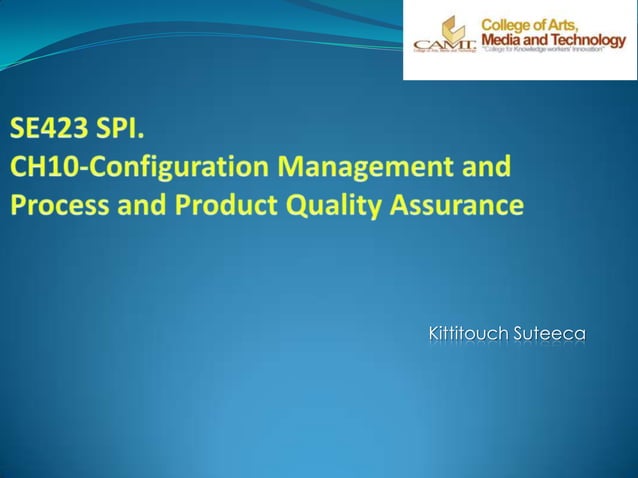 Ch 10(spi)cm mi-cm-ppqa | PPT