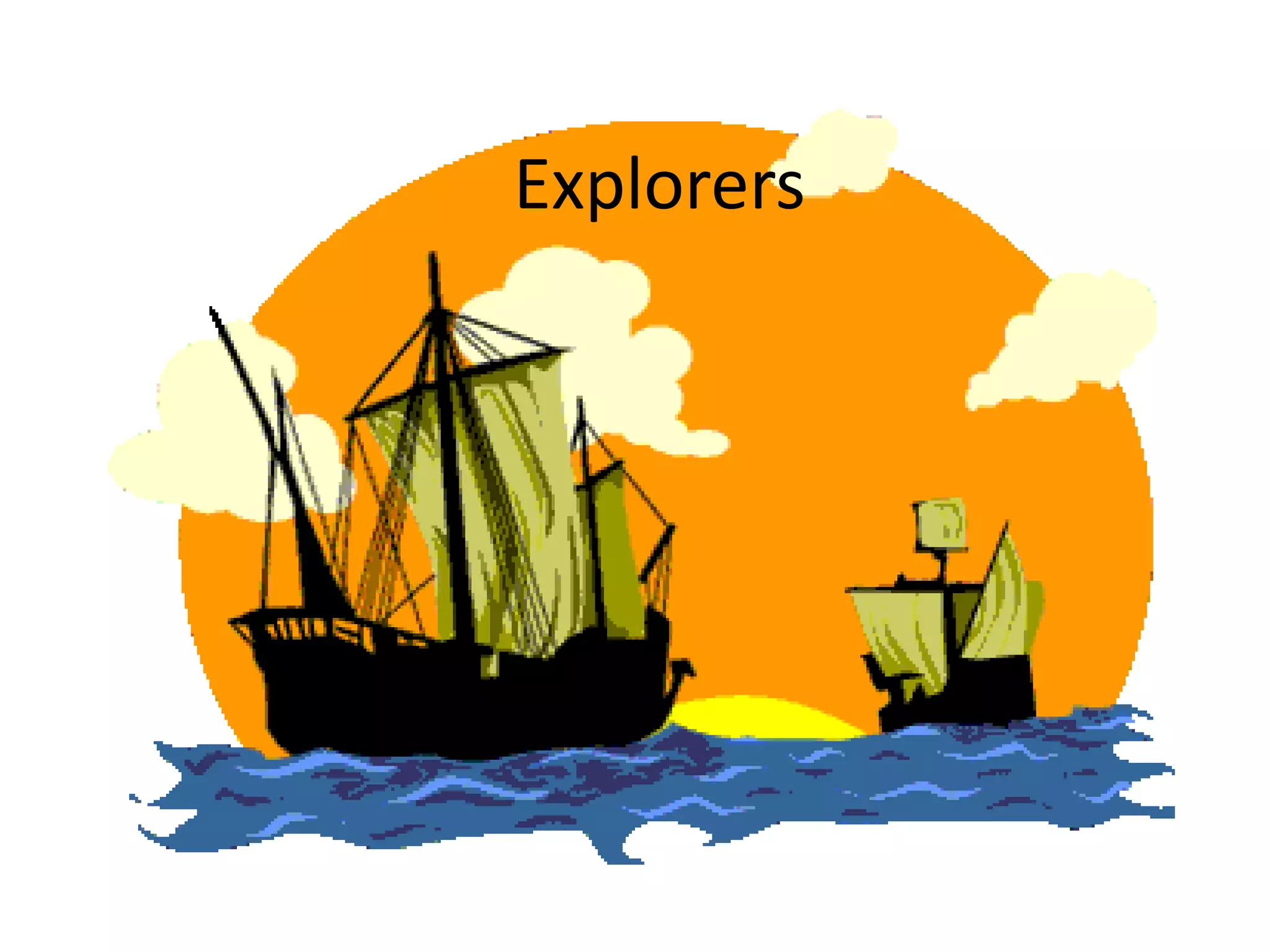Ch 10 Sec 3 "Explorers - French & English" | PPTX | Cruises | Travel Type