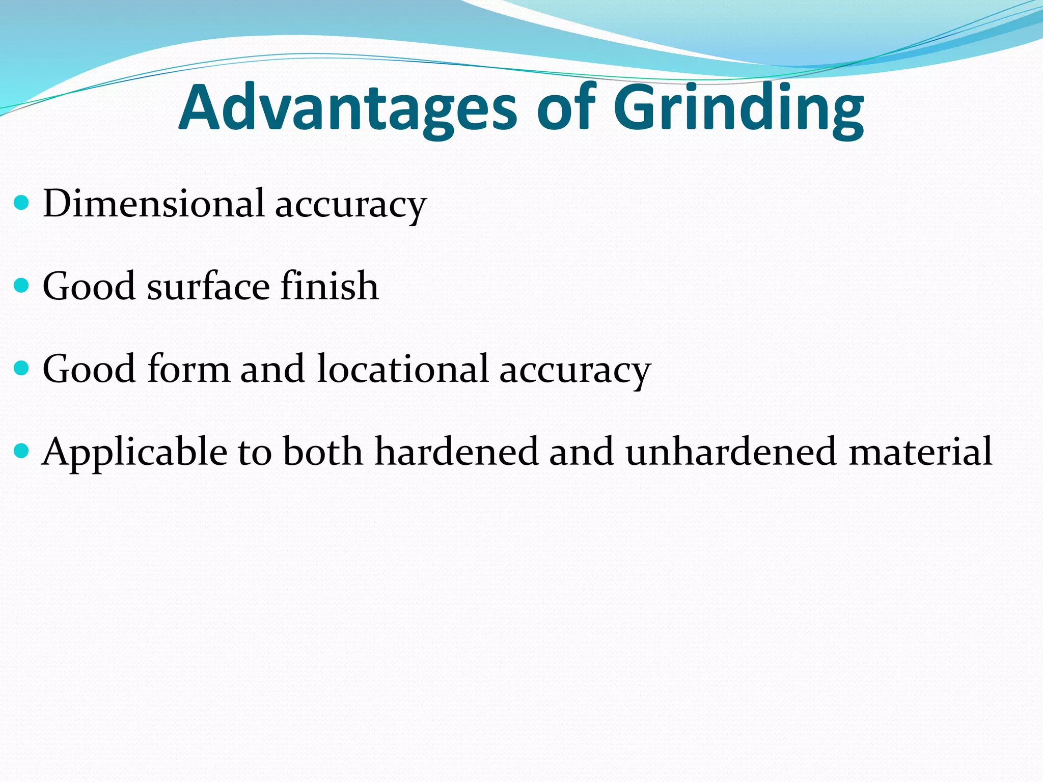 Ch 10 grinding and finishing | PPTX