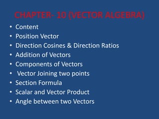 CH-10 VECTOR ALGEBRA( PPT).pptx