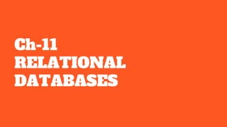 Ch-11 Relational Databases.pptx