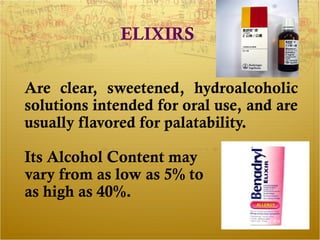 Ch.13 part 2 syrups, elixirs, spirits | PPT