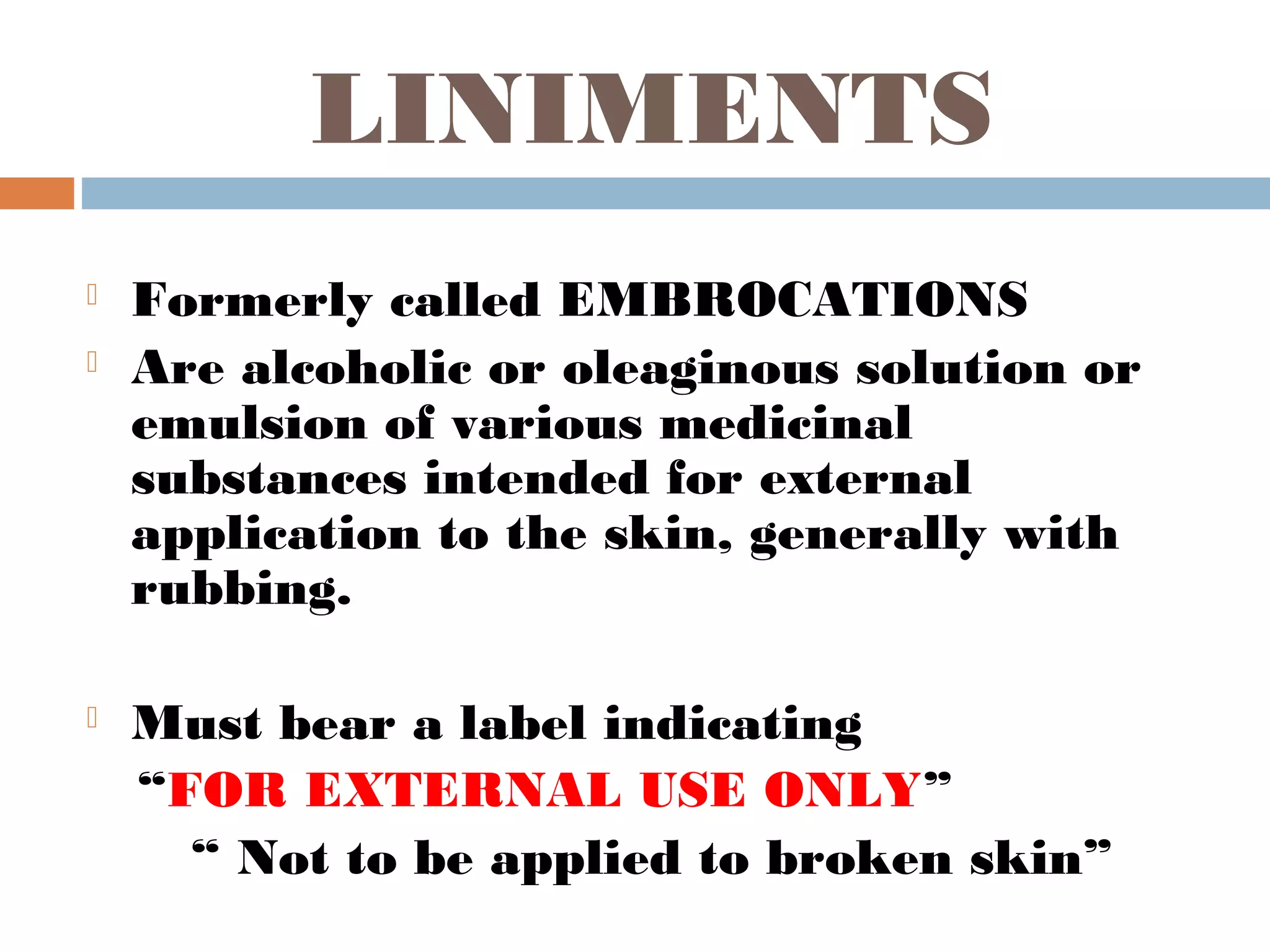 Ch.13 part 4 liniment, collodion, glycerite | PPT