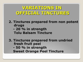 Ch.13 part 5 tinctures, extracts | PPT