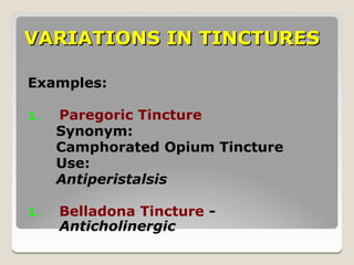 Ch.13 part 5 tinctures, extracts | PPT