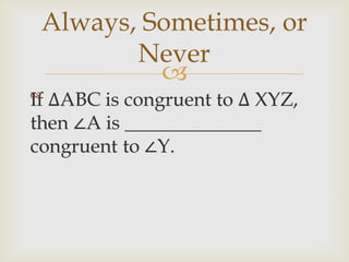 Ch. 4 review Congruent Triangles | PPT