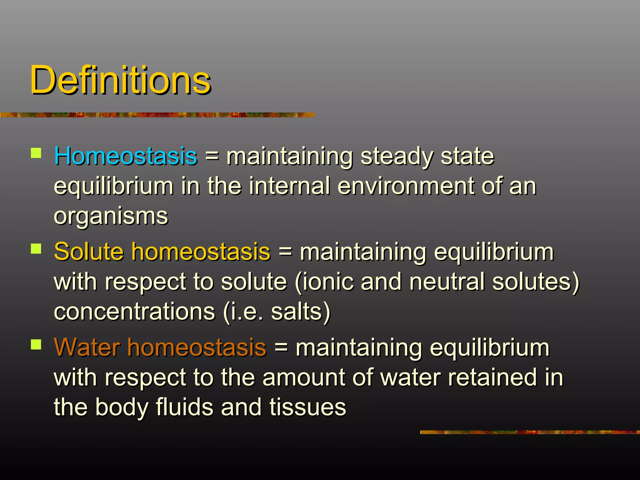 Ch. 7 (homeostasis osmoregulation, endocrine, temperature) | PPT